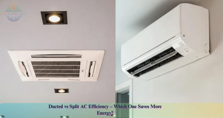 Ducted vs Split System Efficiency Guide For Perth Homeowner's